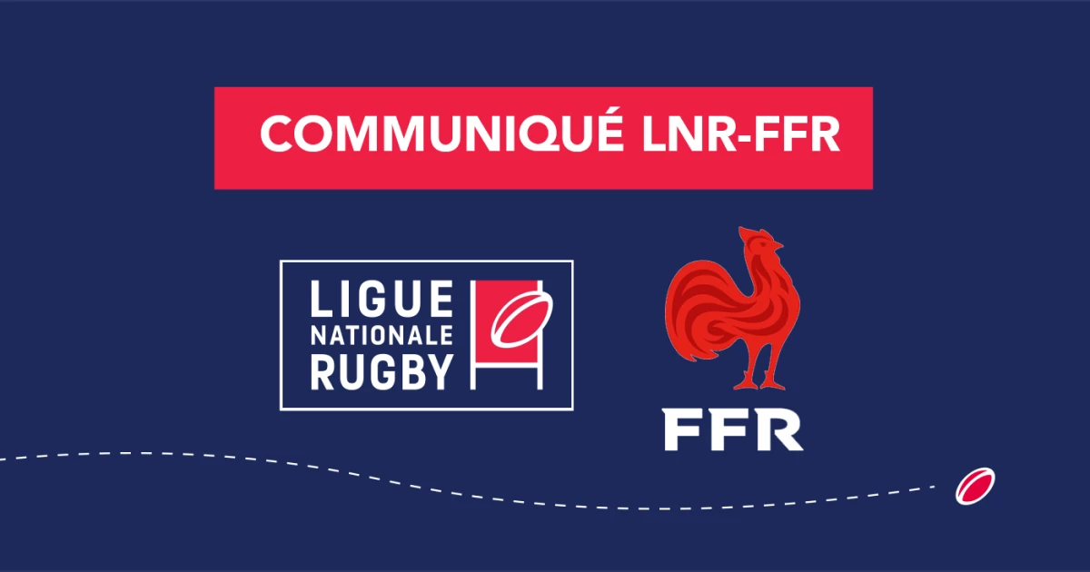 PROTOCOLE D’ACCORD FFR/LNR SUR L’EQUIPE DE FRANCE A 7 | LNR - Site Officiel