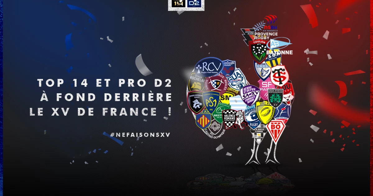 LE TOP 14 ET LA PRO D2 AFFICHENT LEUR SOUTIEN AU XV DE FRANCE | LNR ...