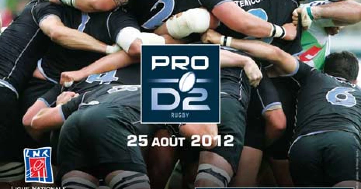 Présentation de la saison 2012-2013 de PRO D2 | LNR - Site Officiel