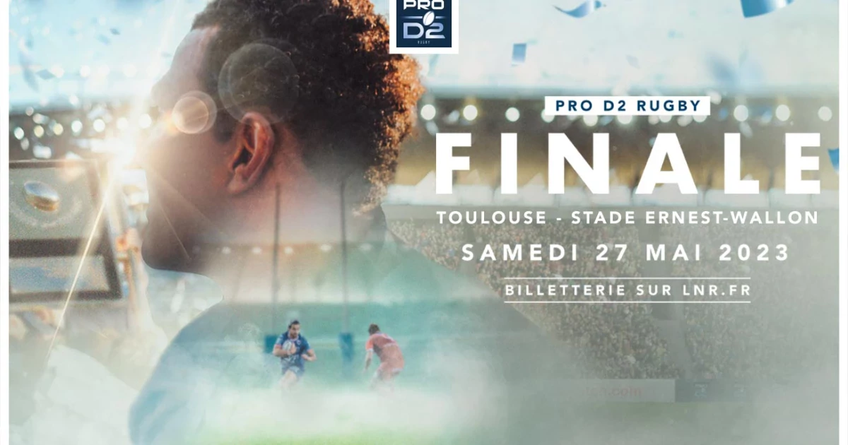 LA BILLETTERIE POUR LA FINALE DE PRO D2 EST OUVERTE ! | Pro D2 - Site ...